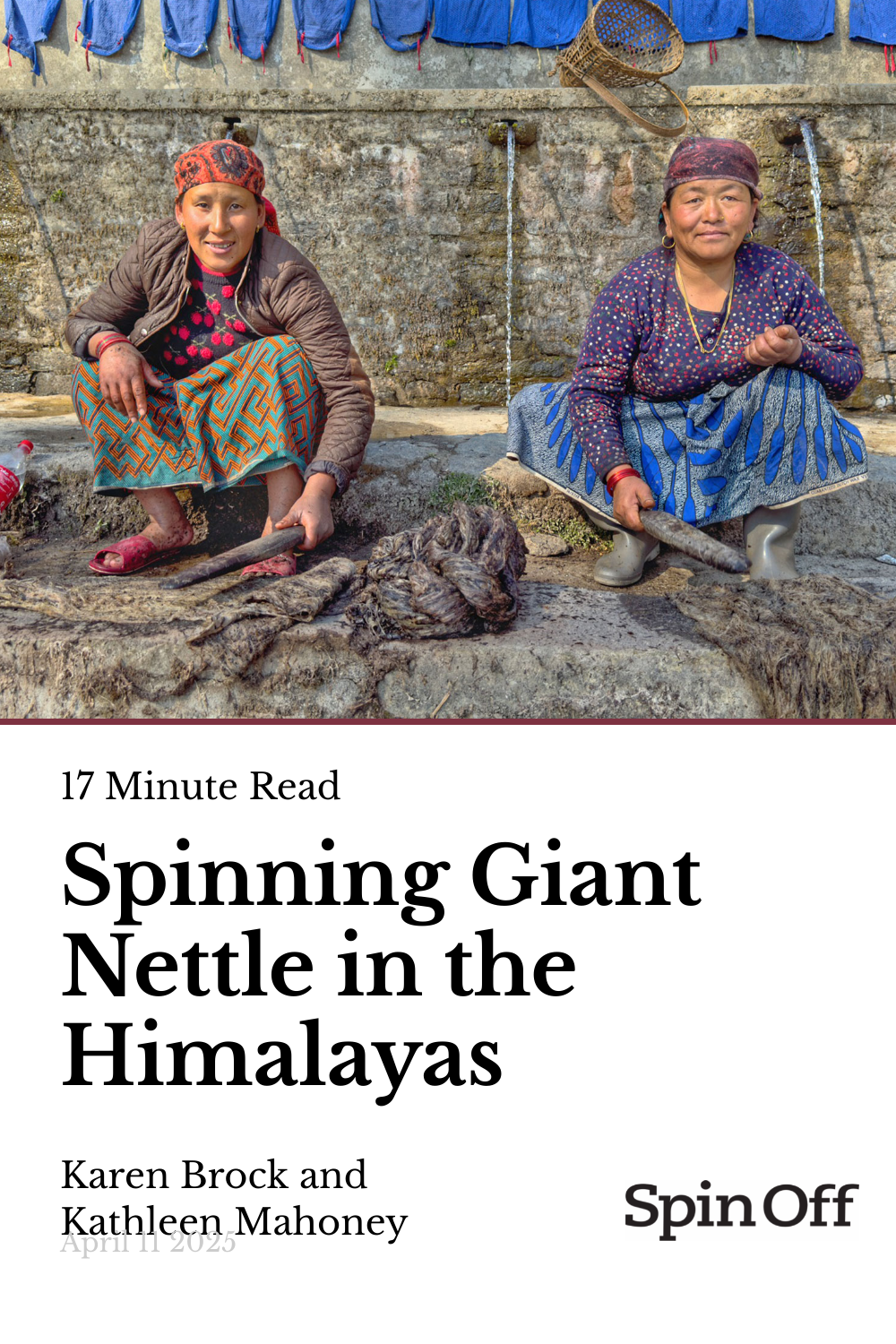 Spinning Giant Nettle in the Himalayas | Spin Off
