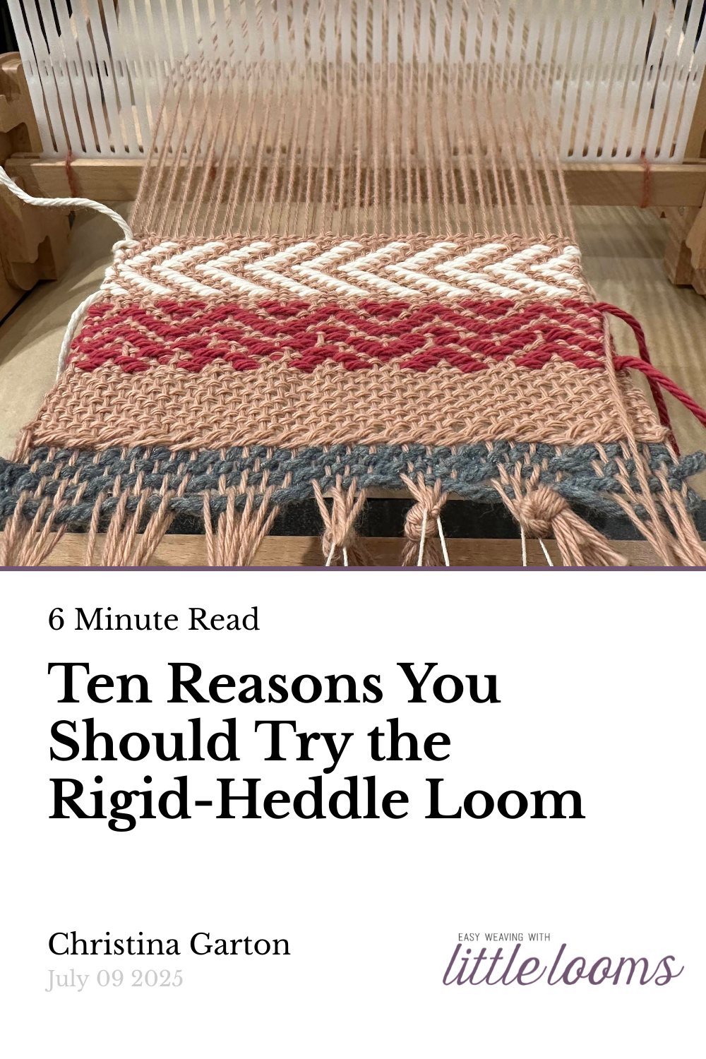Ten Reasons You Should Try the Rigid-Heddle Loom | Little Looms