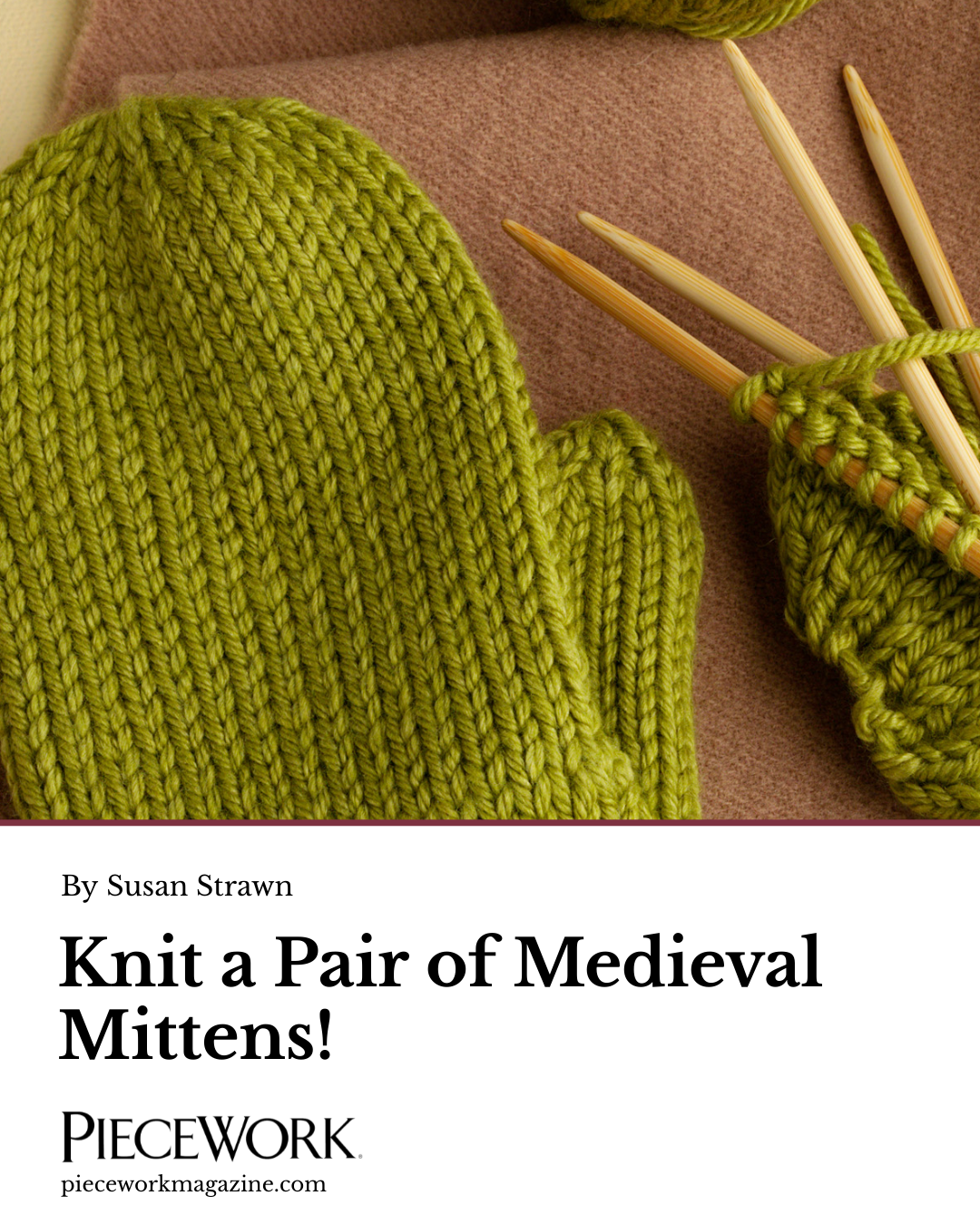 Knit a Pair of Medieval Mittens! | PieceWork