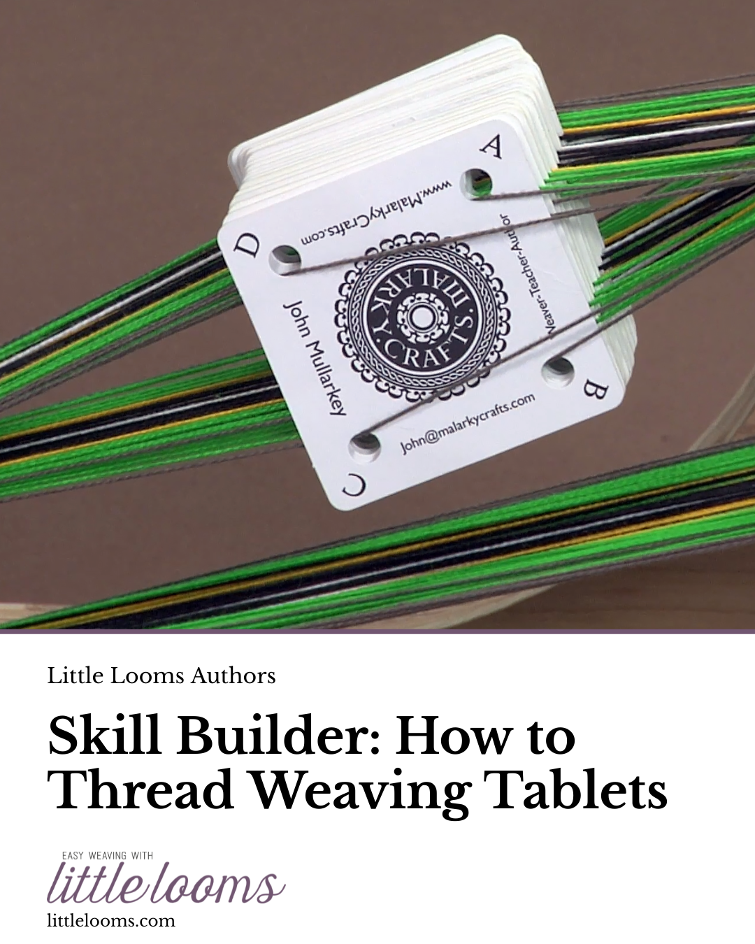 Skill Builder: How to Thread Weaving Tablets | Little Looms