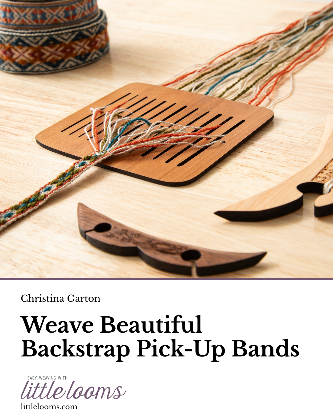 Weave Beautiful Backstrap Pick-Up Bands | Little Looms