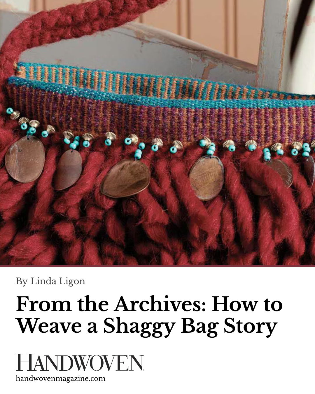 From the Archives: How to Weave a Shaggy Bag Story | Handwoven