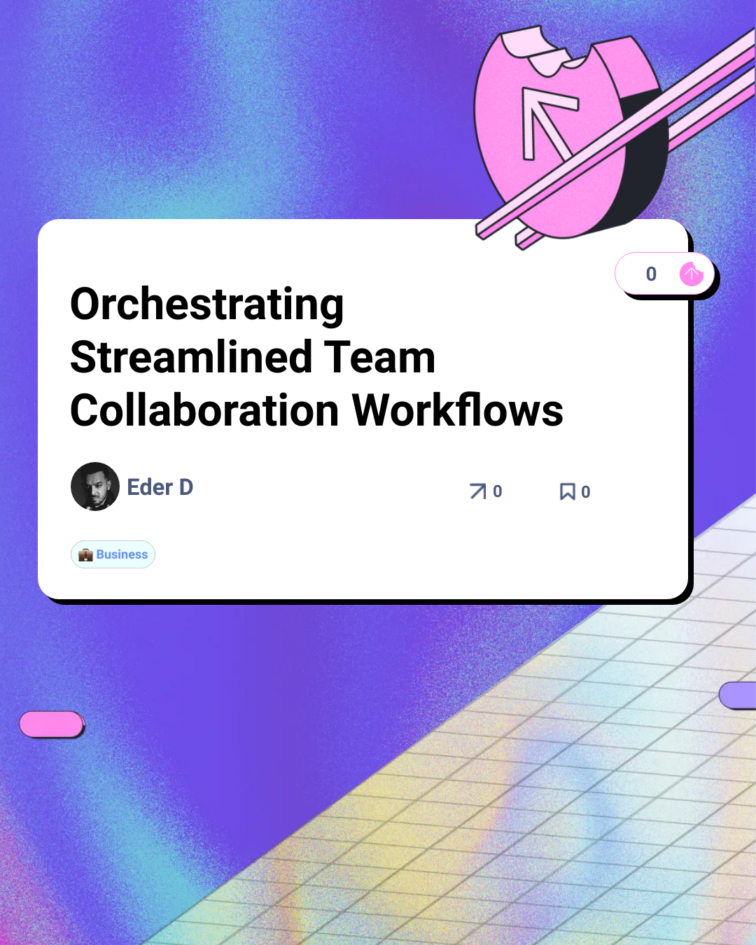 Orchestrating Streamlined Team Collaboration Workflows | Snack Prompt