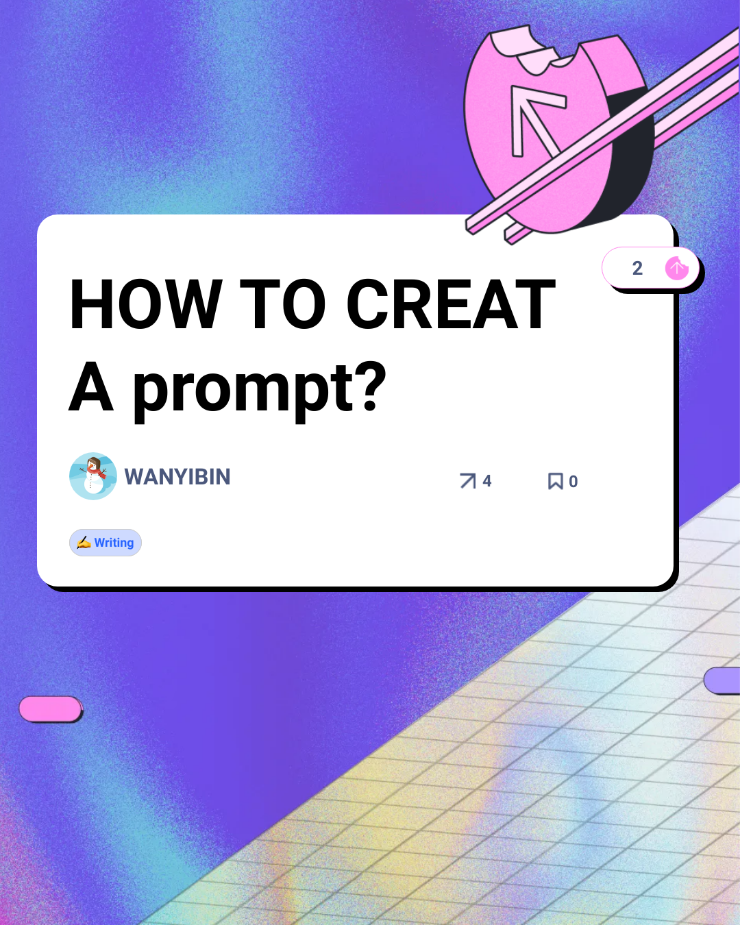 HOW TO CREAT A prompt? | Snack Prompt