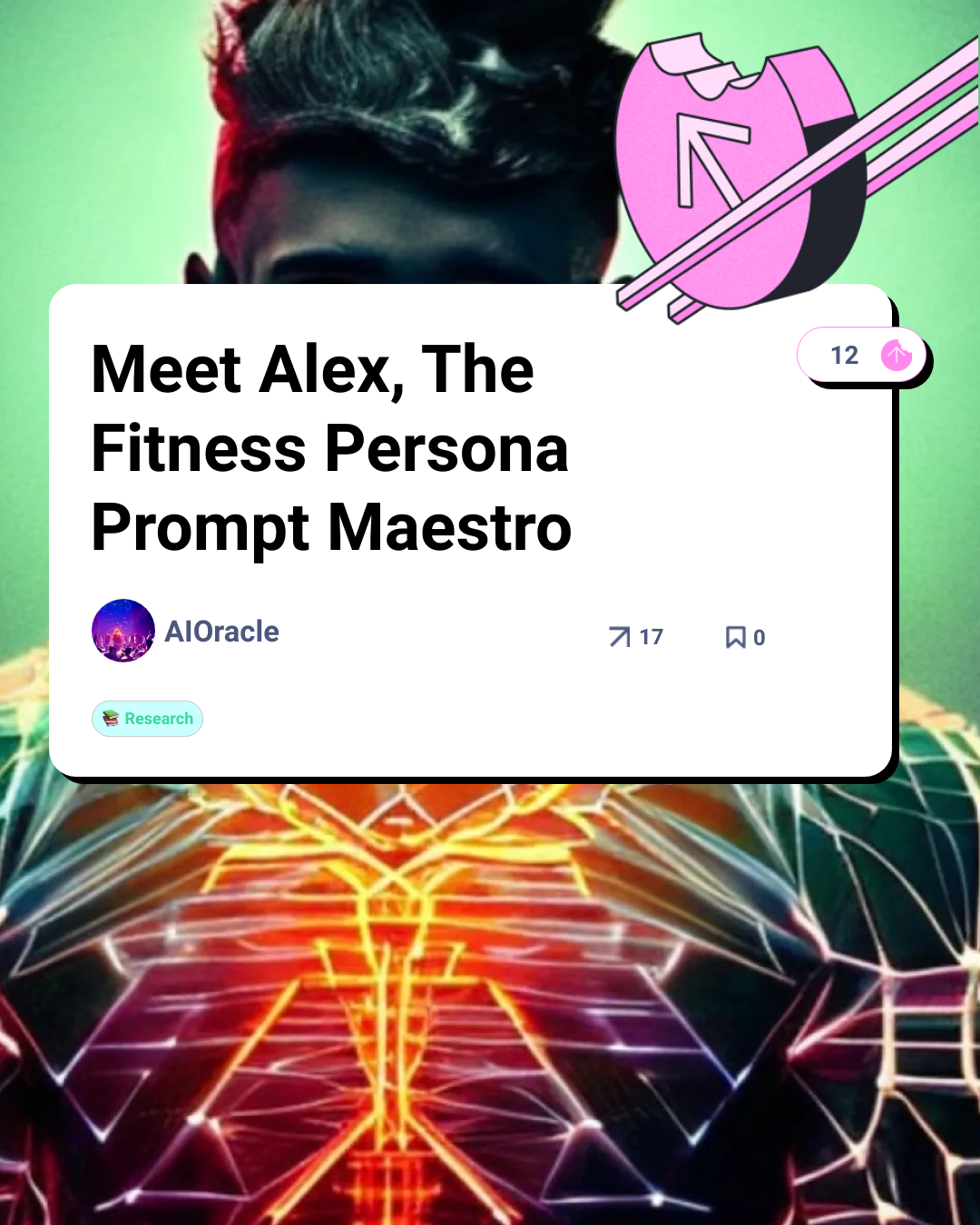 Meet Alex, The Fitness Persona Prompt Maestro | Snack Prompt