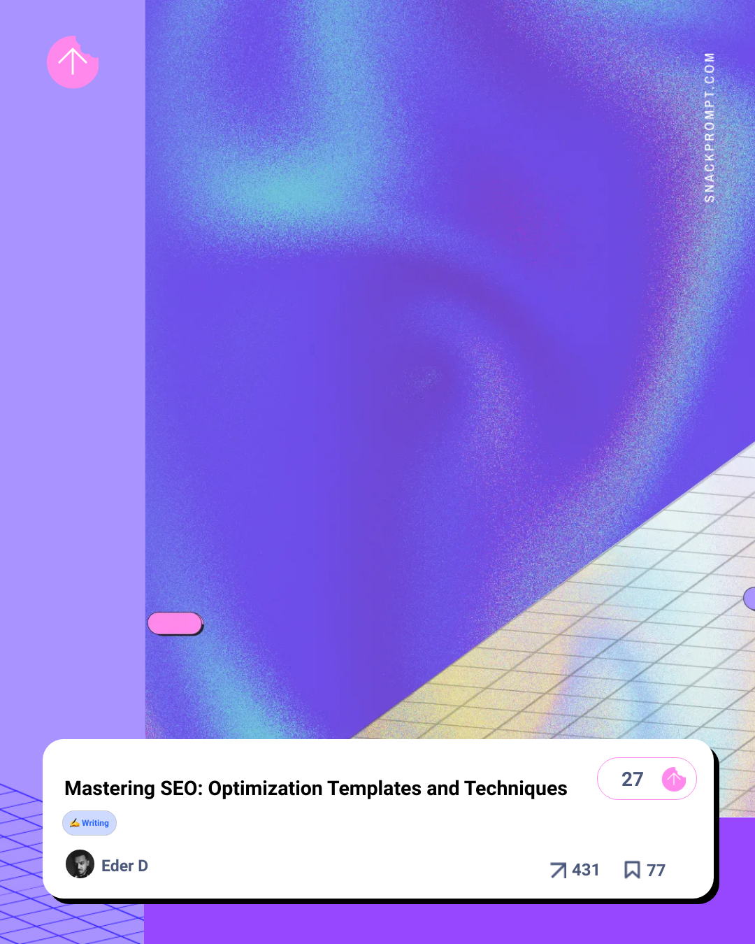 Mastering SEO: Optimization Templates and Techniques | Snack Prompt Mastering SEO: Optimization Templates and Techniques | Snack Prompt
