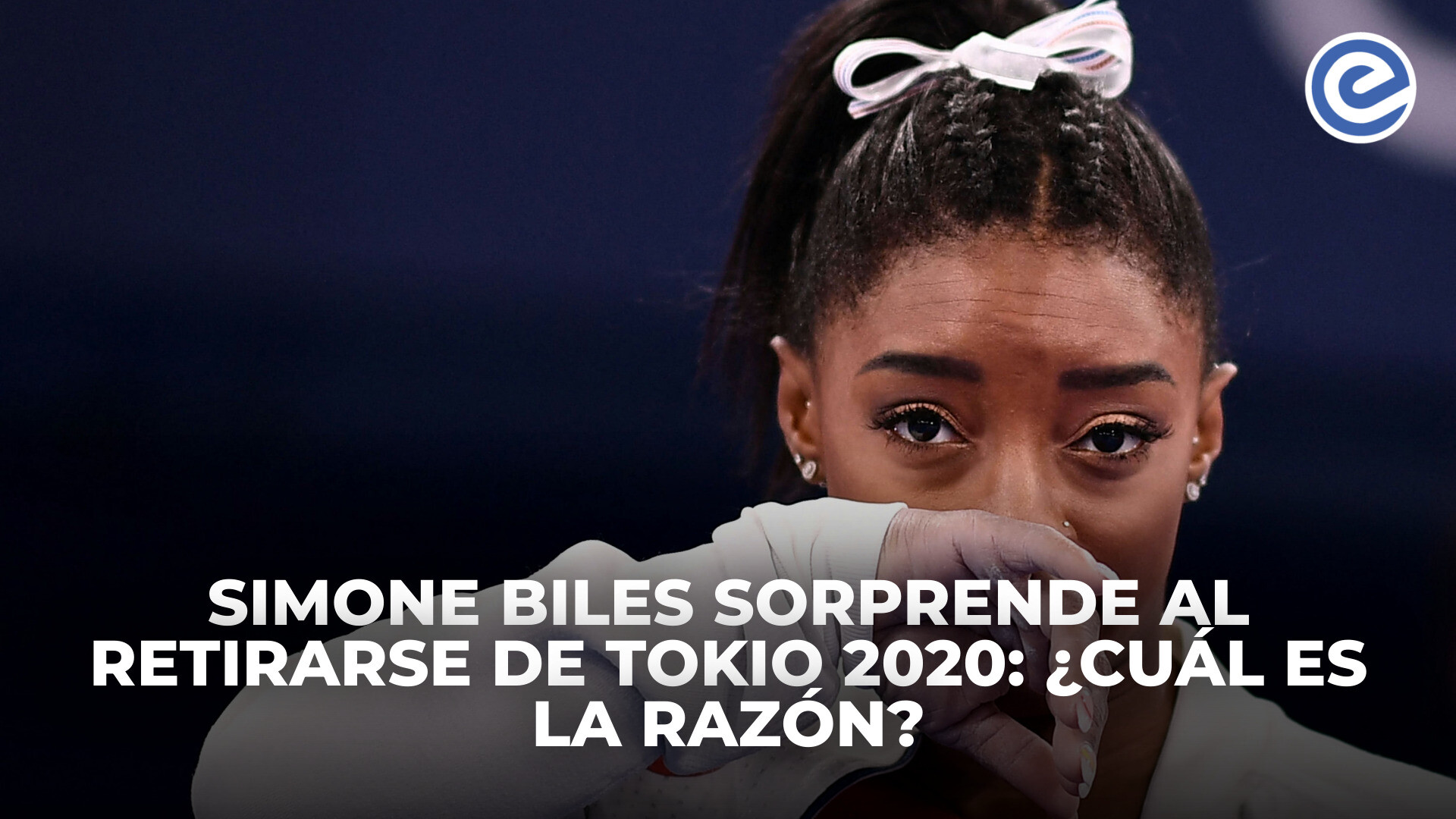 Simone Biles sorprende al retirarse de Tokio 2020: ¿Cuál es la razón?