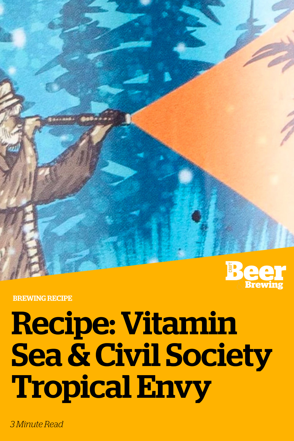 Recipe: Vitamin Sea & Civil Society Tropical Envy | Craft Beer & Brewing