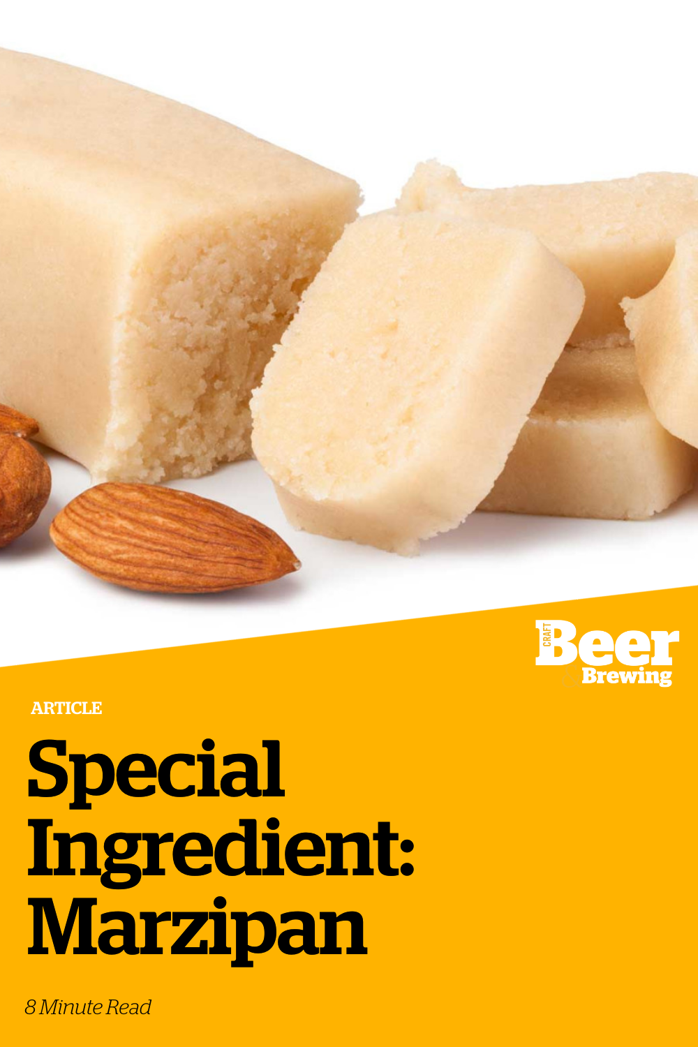 Special Ingredient: Marzipan | Craft Beer & Brewing