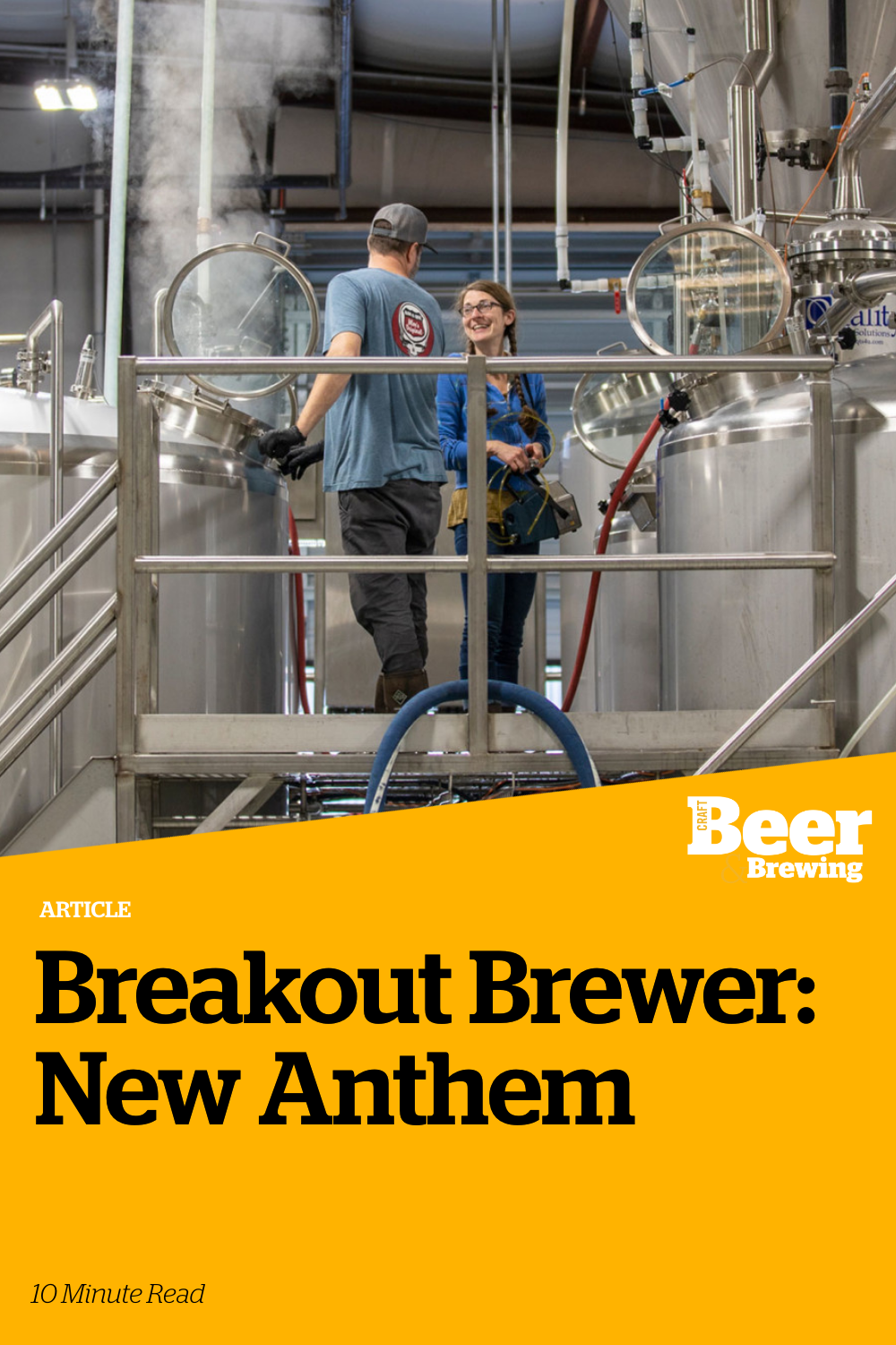 Breakout Brewer: New Anthem | Craft Beer & Brewing