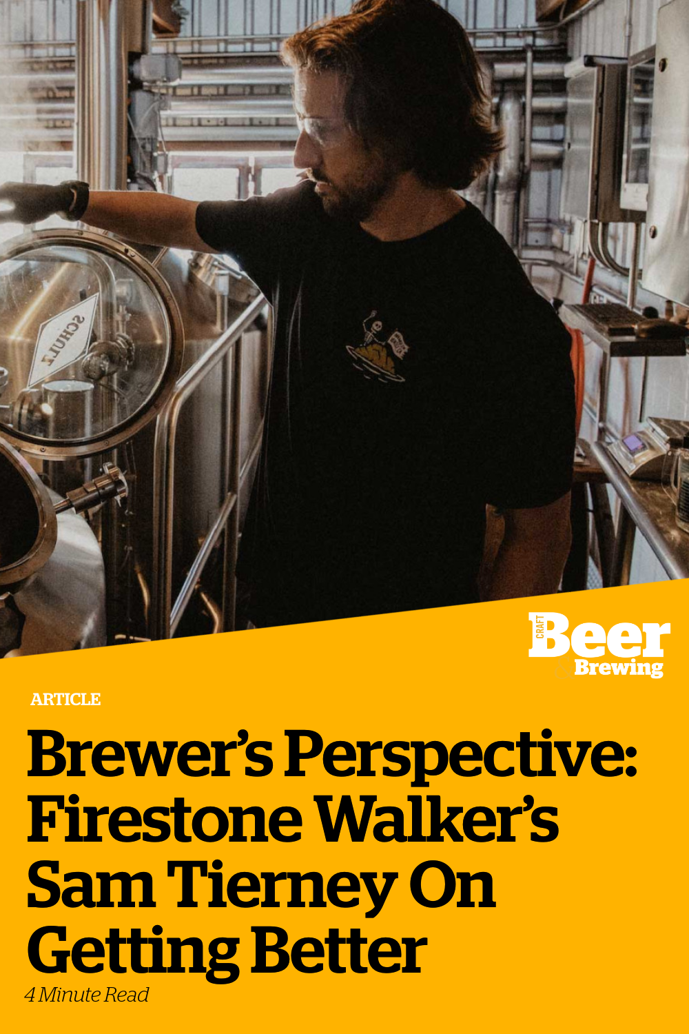 Brewer’s Perspective: Firestone Walker’s Sam Tierney On Getting Better ...