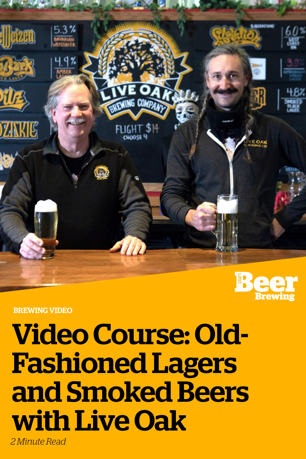 Video Course: Old-Fashioned Lagers and Smoked Beers with Live Oak ...