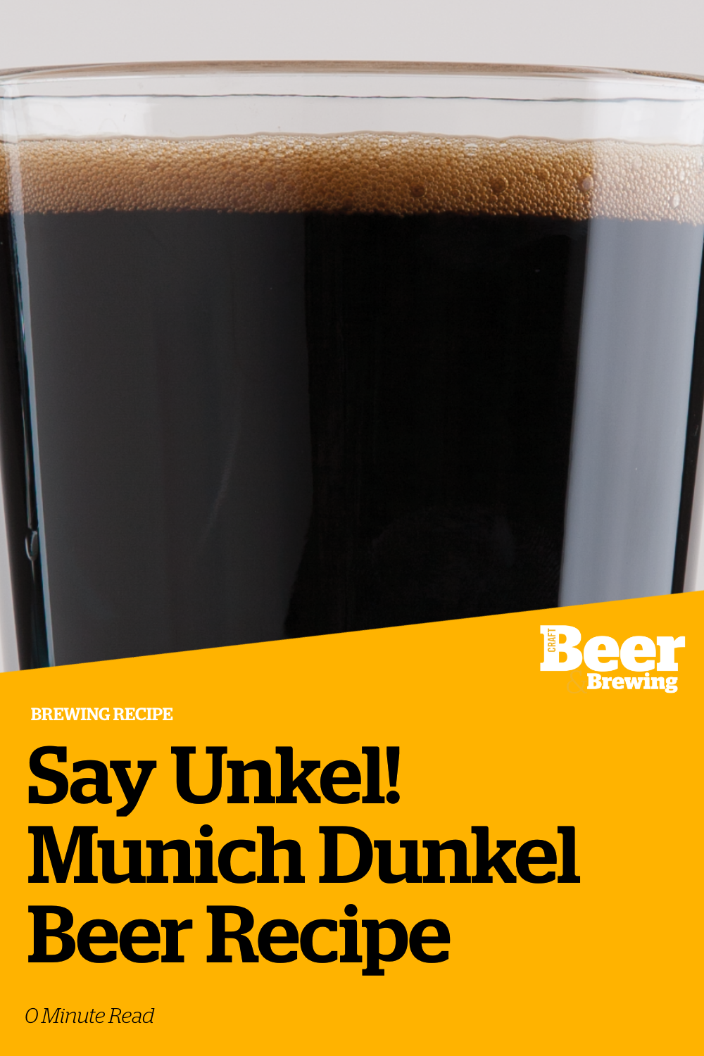 Say Unkel! Munich Dunkel Beer Recipe | Craft Beer & Brewing