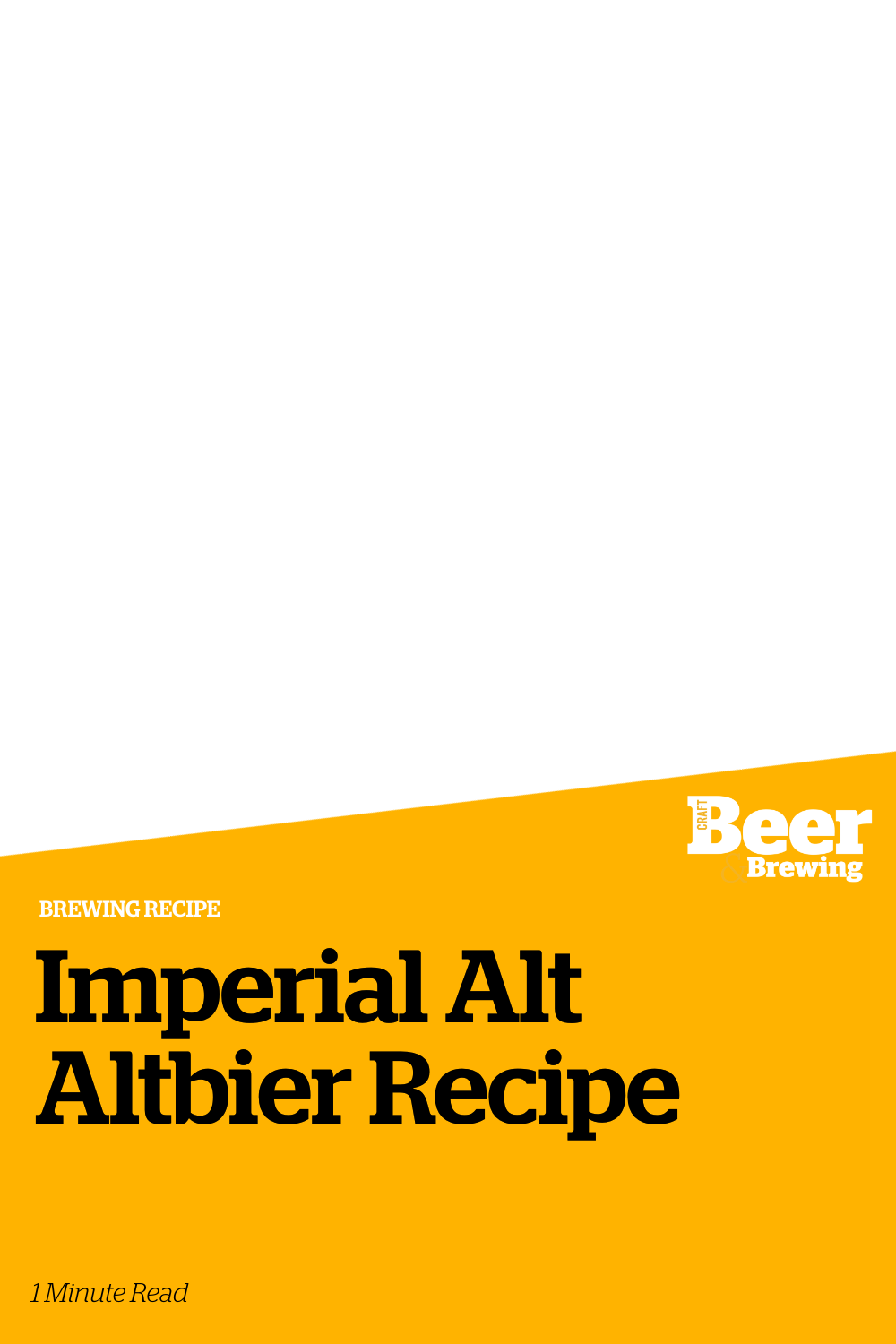 Imperial Alt Altbier Recipe | Craft Beer & Brewing