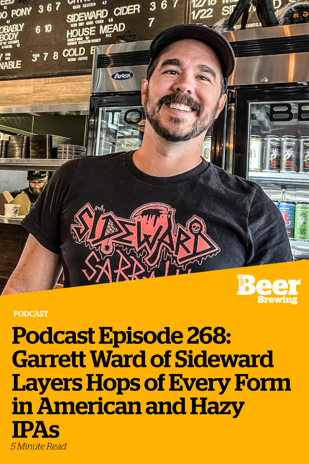 Podcast Episode 268: Garrett Ward of Sideward Layers Hops of Every Form ...