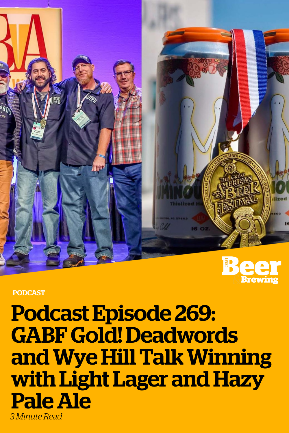 Podcast Episode 269: GABF Gold! Deadwords and Wye Hill Talk Winning ...