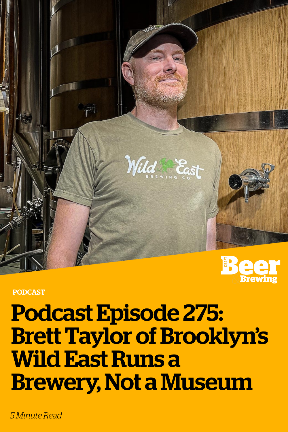 Podcast Episode 275: Brett Taylor of Brooklyn’s Wild East Runs a ...