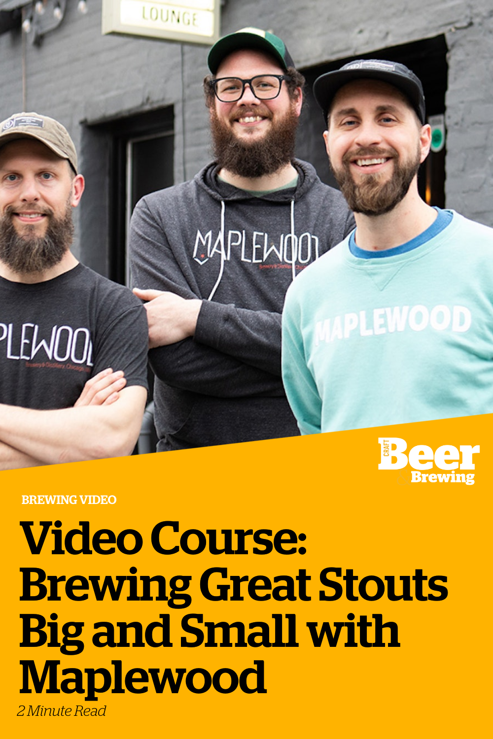 Video Course: Brewing Flavorful Stouts Big and Small with Maplewood ...