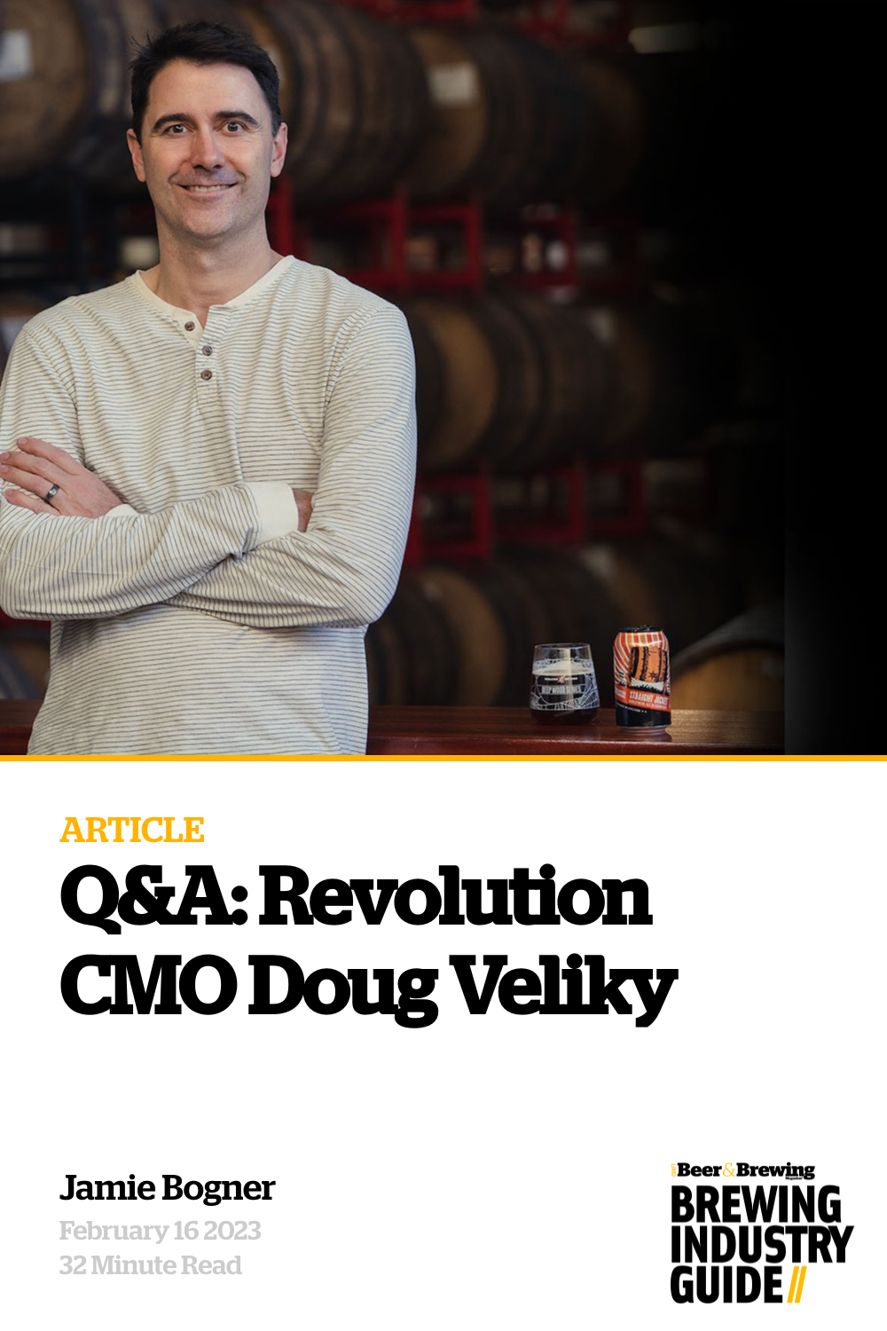 Q&A: Revolution CMO Doug Veliky | Brewing Industry Guide