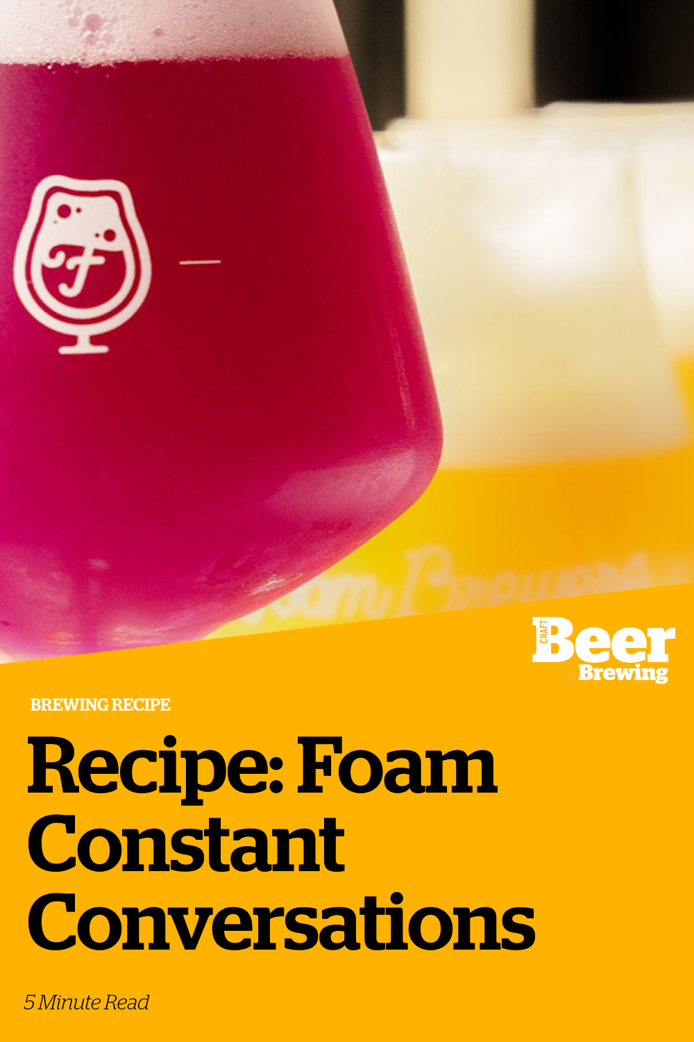 Recipe: Foam Constant Conversations | Craft Beer & Brewing