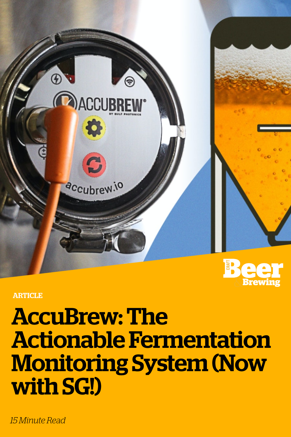 AccuBrew: The Actionable Fermentation Monitoring System (Now with SG ...