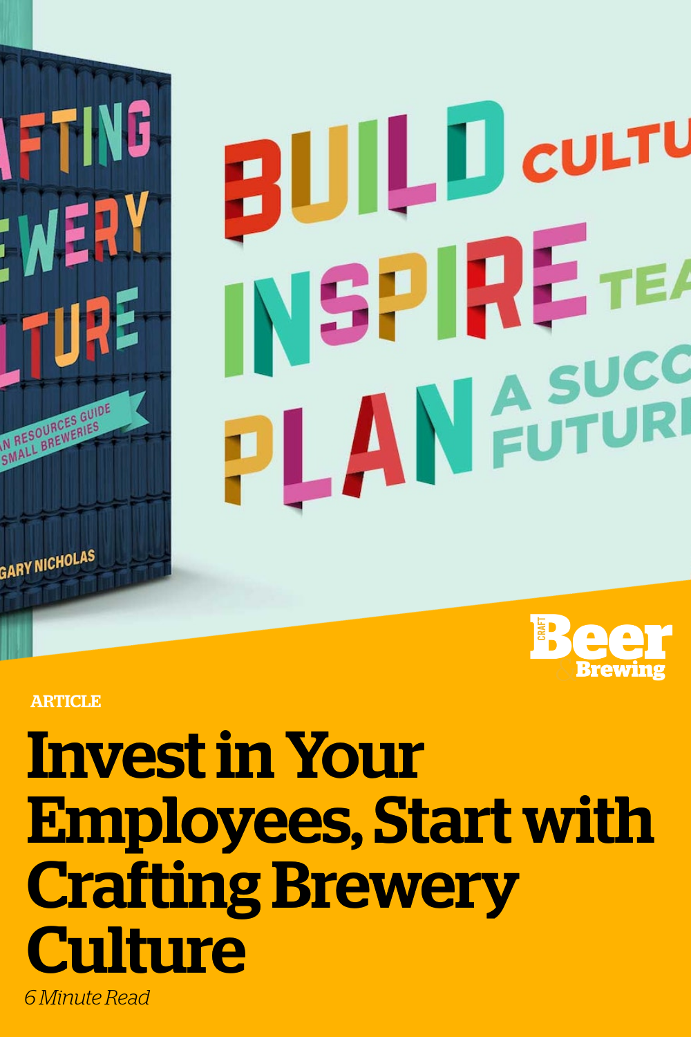 Invest in Your Employees, Start with Crafting Brewery Culture | Craft ...