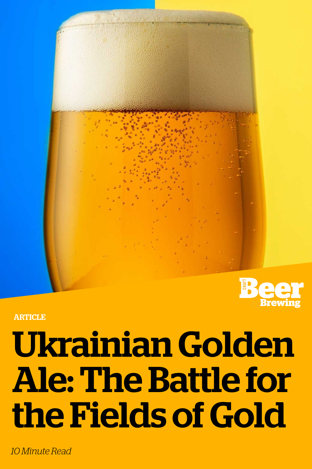 Ukrainian Golden Ale: The Battle for the Fields of Gold | Craft Beer ...