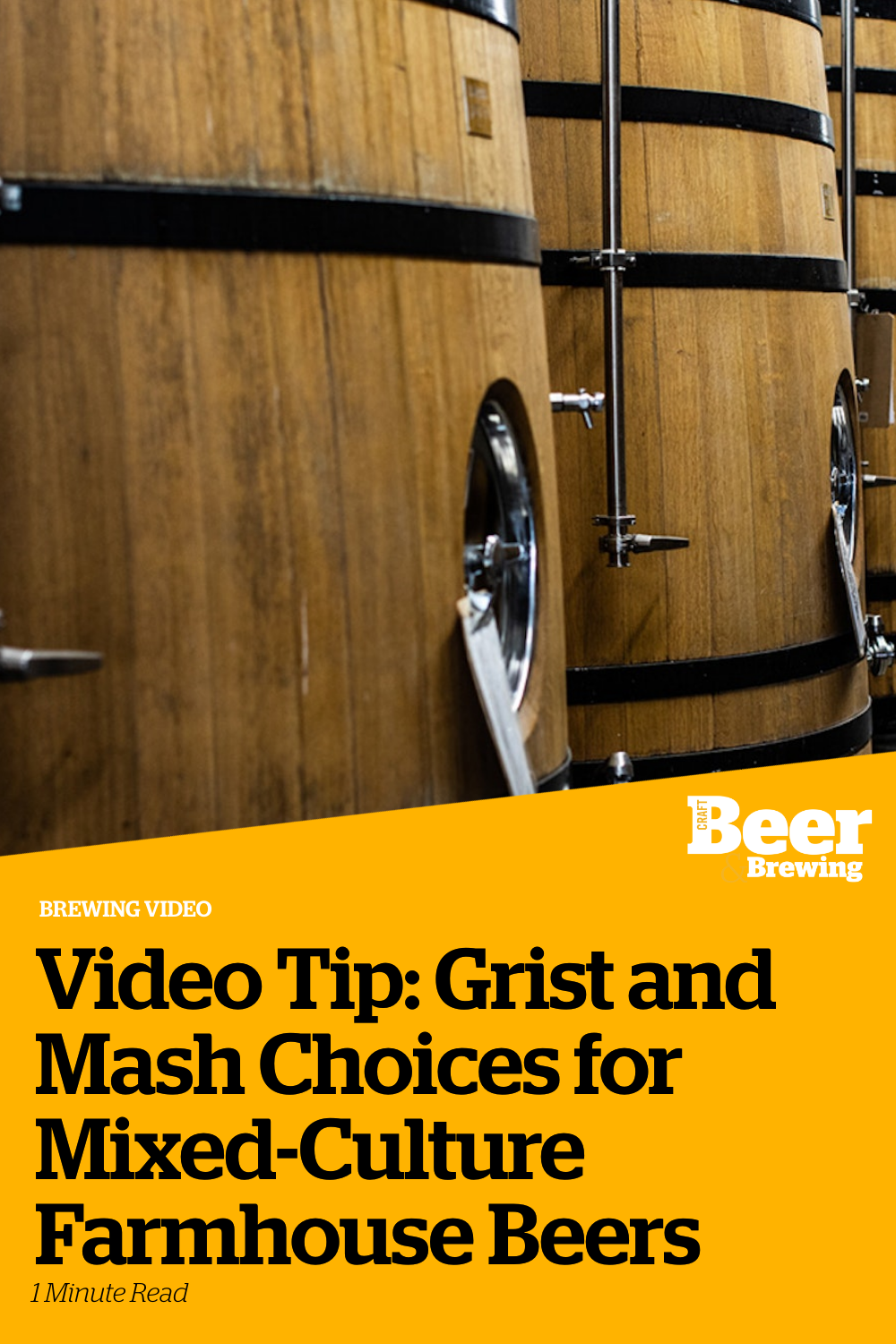 Video Tip: Grist and Mash Choices for Mixed-Culture Farmhouse Beers ...
