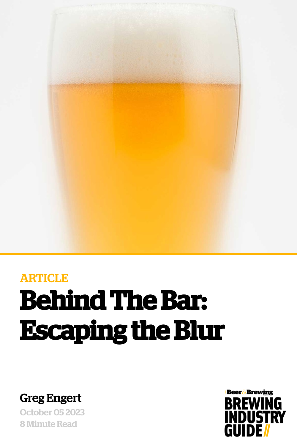 Behind The Bar: Escaping the Blur | Brewing Industry Guide