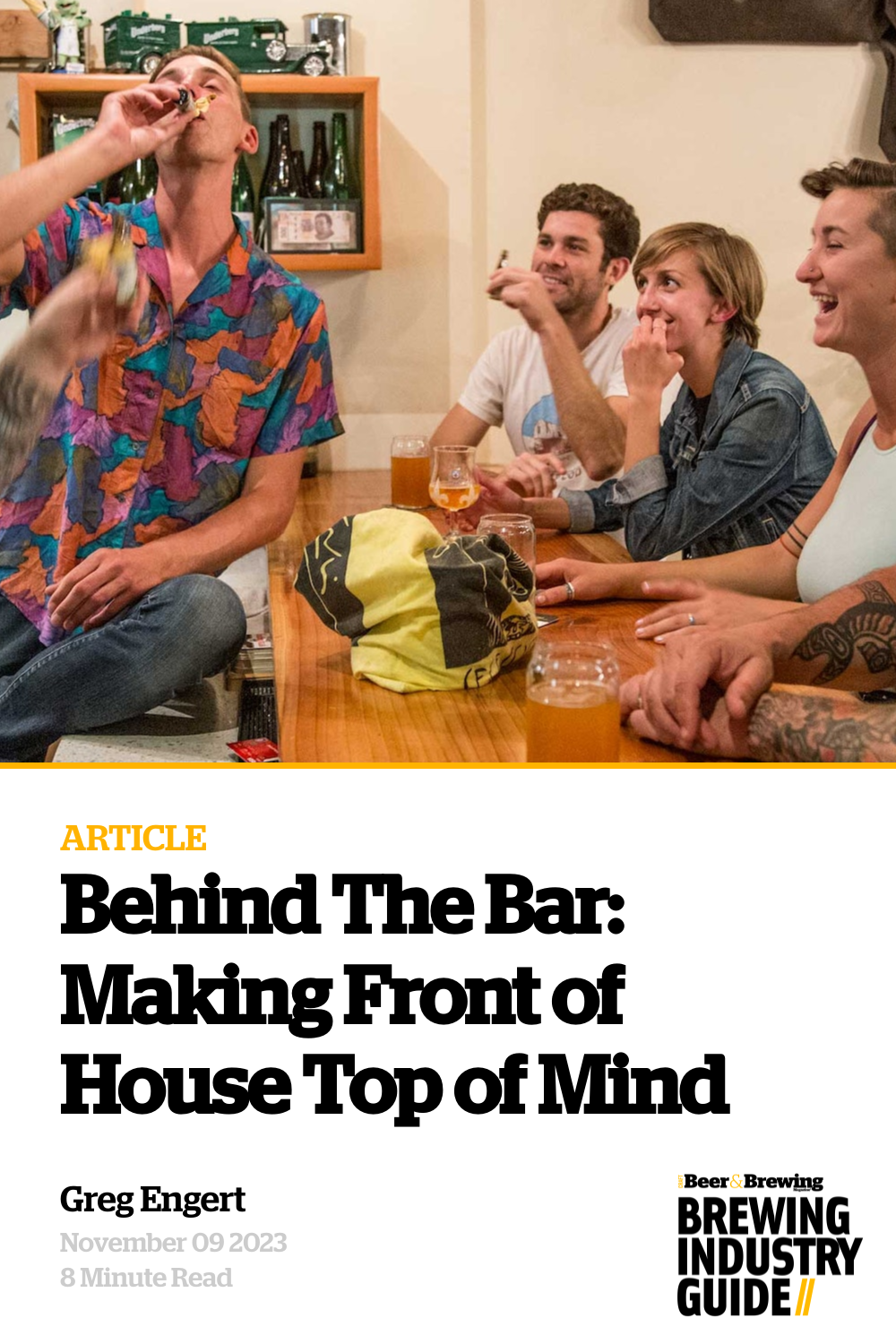 Behind The Bar: Making Front of House Top of Mind | Brewing Industry Guide