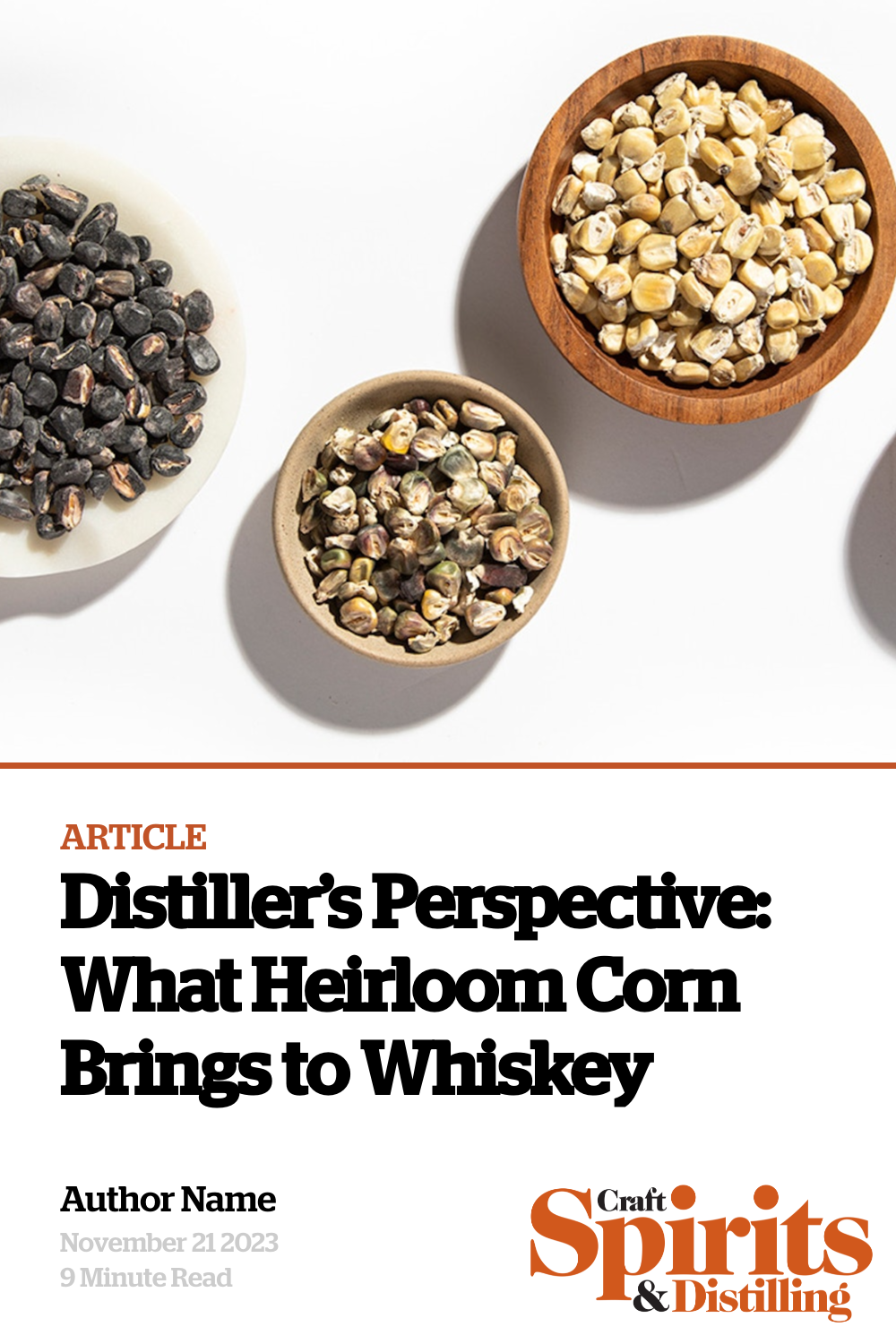 Distiller’s Perspective: What Heirloom Corn Brings to Whiskey | Spirits ...