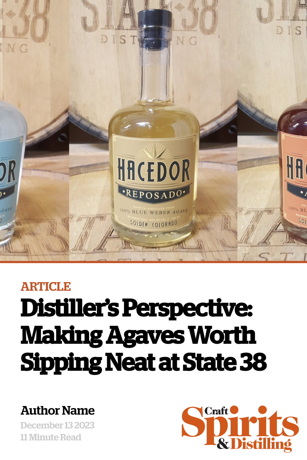 Distiller’s Perspective: Making Agaves Worth Sipping Neat at State 38 ...