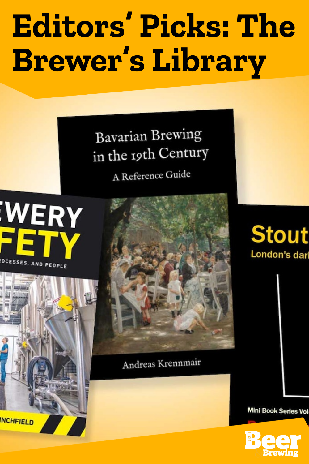 Editors’ Picks: The Brewer’s Library | Craft Beer & Brewing