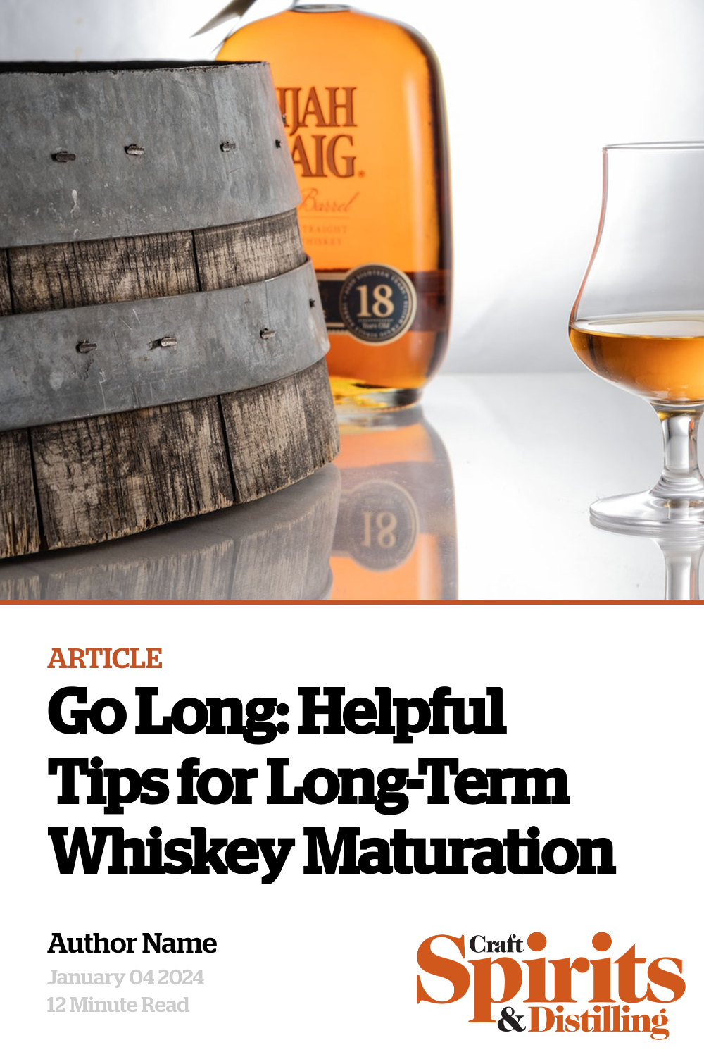 Go Long: Helpful Tips for Long-Term Whiskey Maturation | Spirits ...