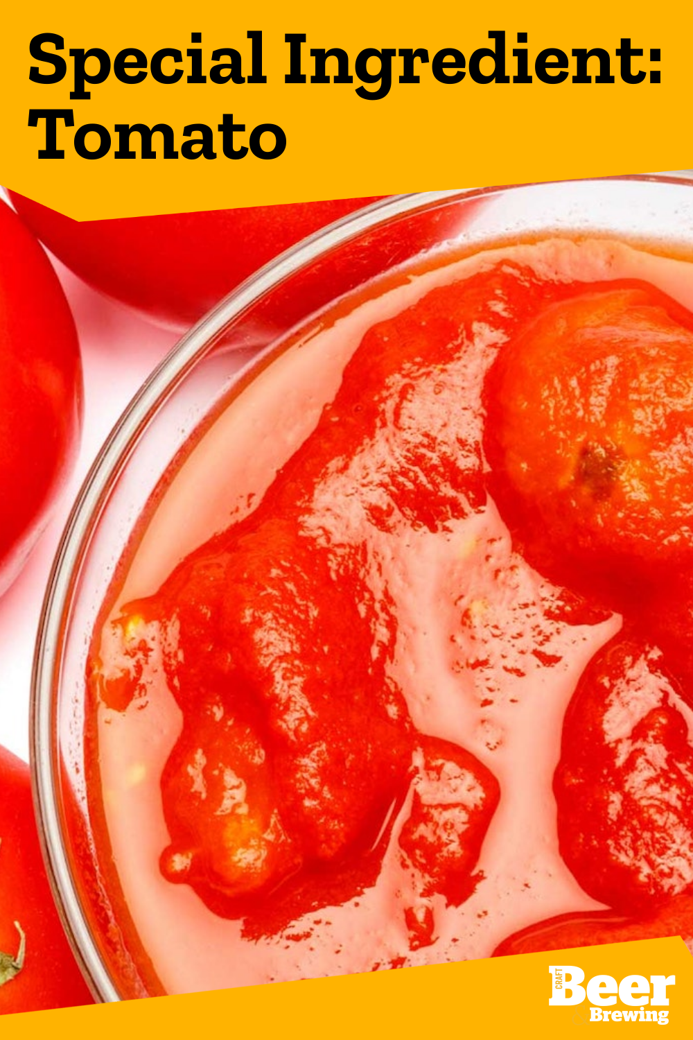 Special Ingredient: Tomato | Craft Beer & Brewing