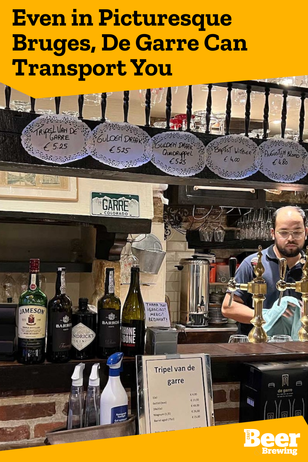 Even in Picturesque Bruges, De Garre Can Transport You | Craft Beer ...