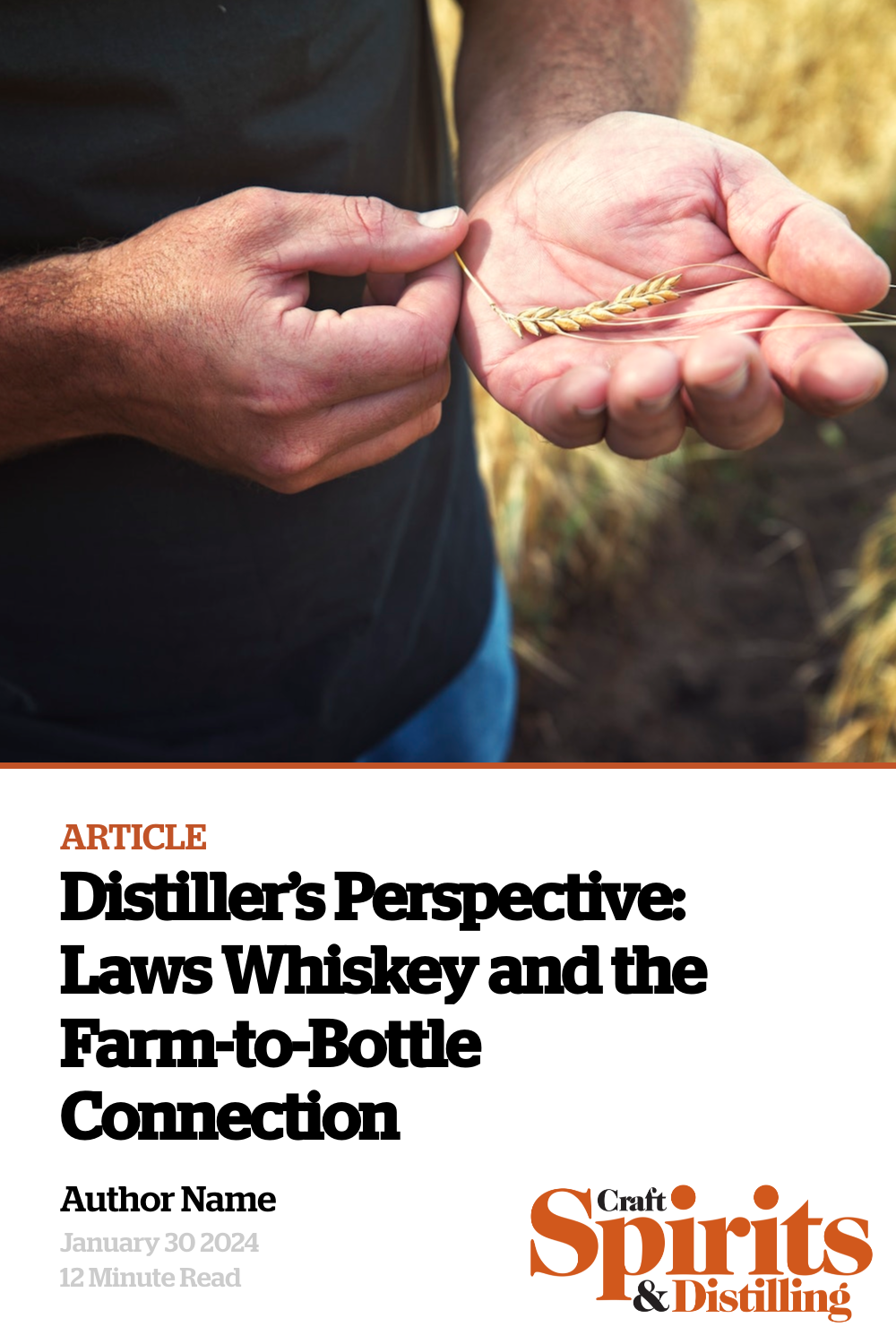 Distiller’s Perspective: Laws Whiskey and the Farm-to-Bottle Connection ...