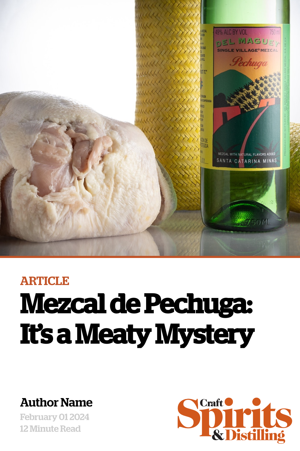 Mezcal de Pechuga: It’s a Meaty Mystery | Spirits & Distilling