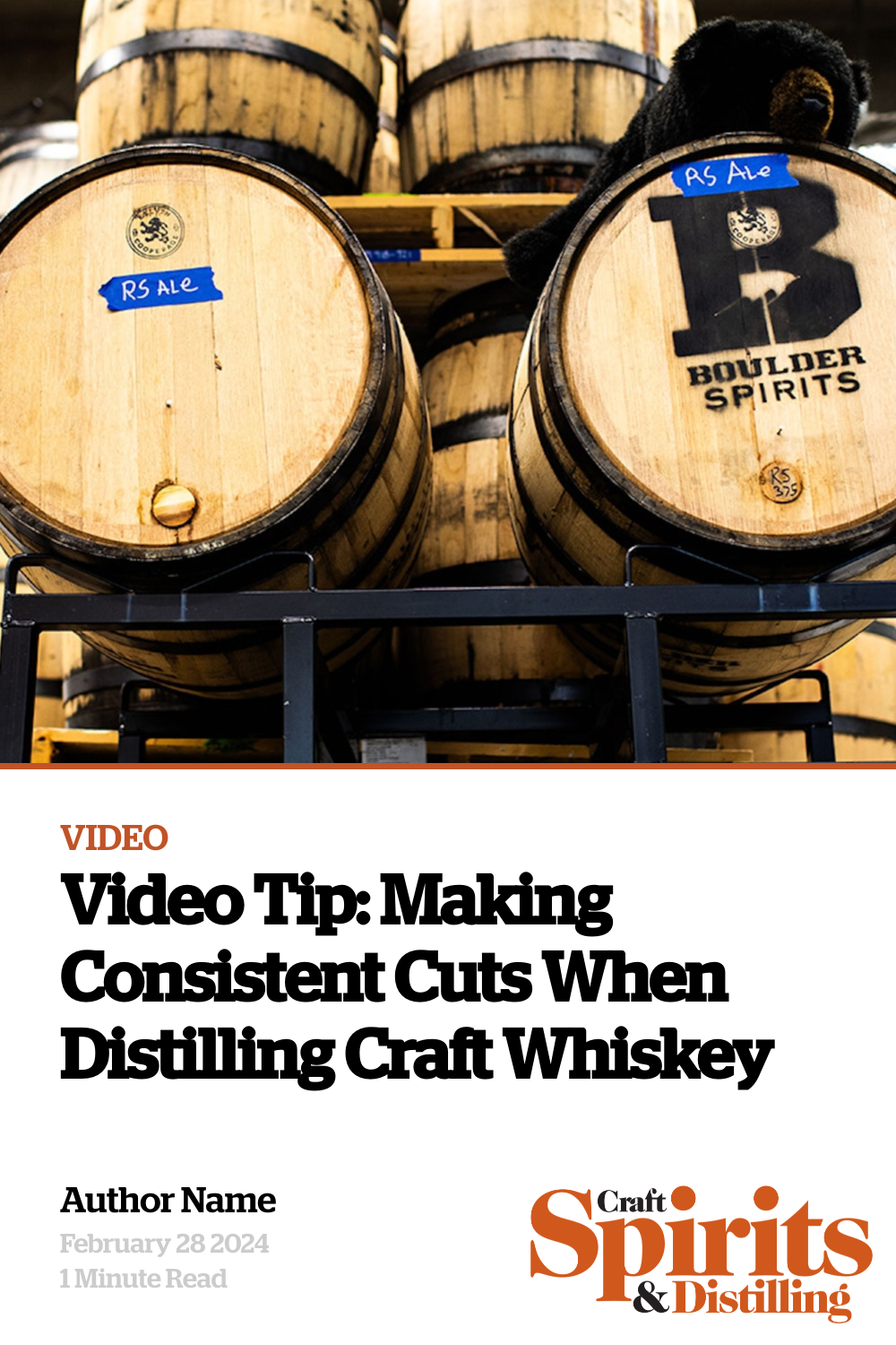 Video Tip: Making Consistent Cuts When Distilling Craft Whiskey ...