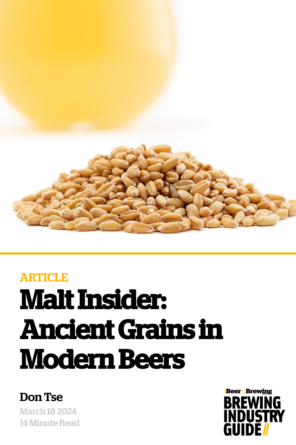 Malt Insider: Ancient Grains in Modern Beers | Brewing Industry Guide