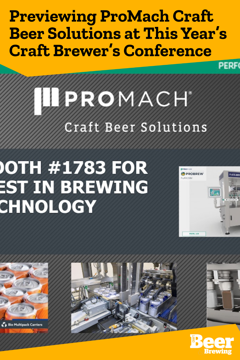 Previewing ProMach Craft Beer Solutions at This Year’s Craft Brewer’s ...