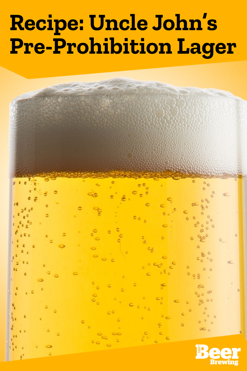 Recipe: Uncle John’s Pre-Prohibition Lager | Craft Beer & Brewing