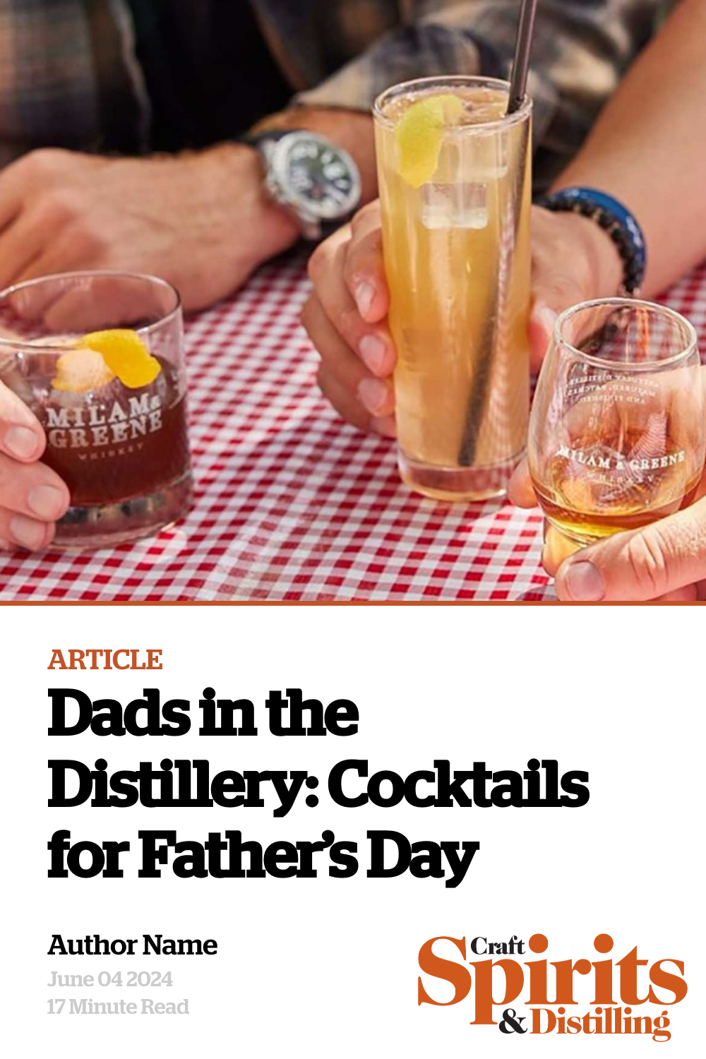 Dads in the Distillery: Cocktails for Father’s Day | Spirits & Distilling