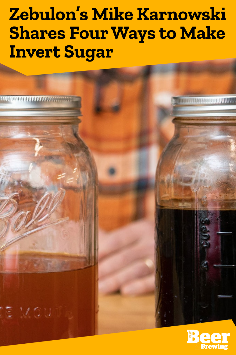 Zebulon’s Mike Karnowski Shares Four Ways to Make Invert Sugar | Craft ...