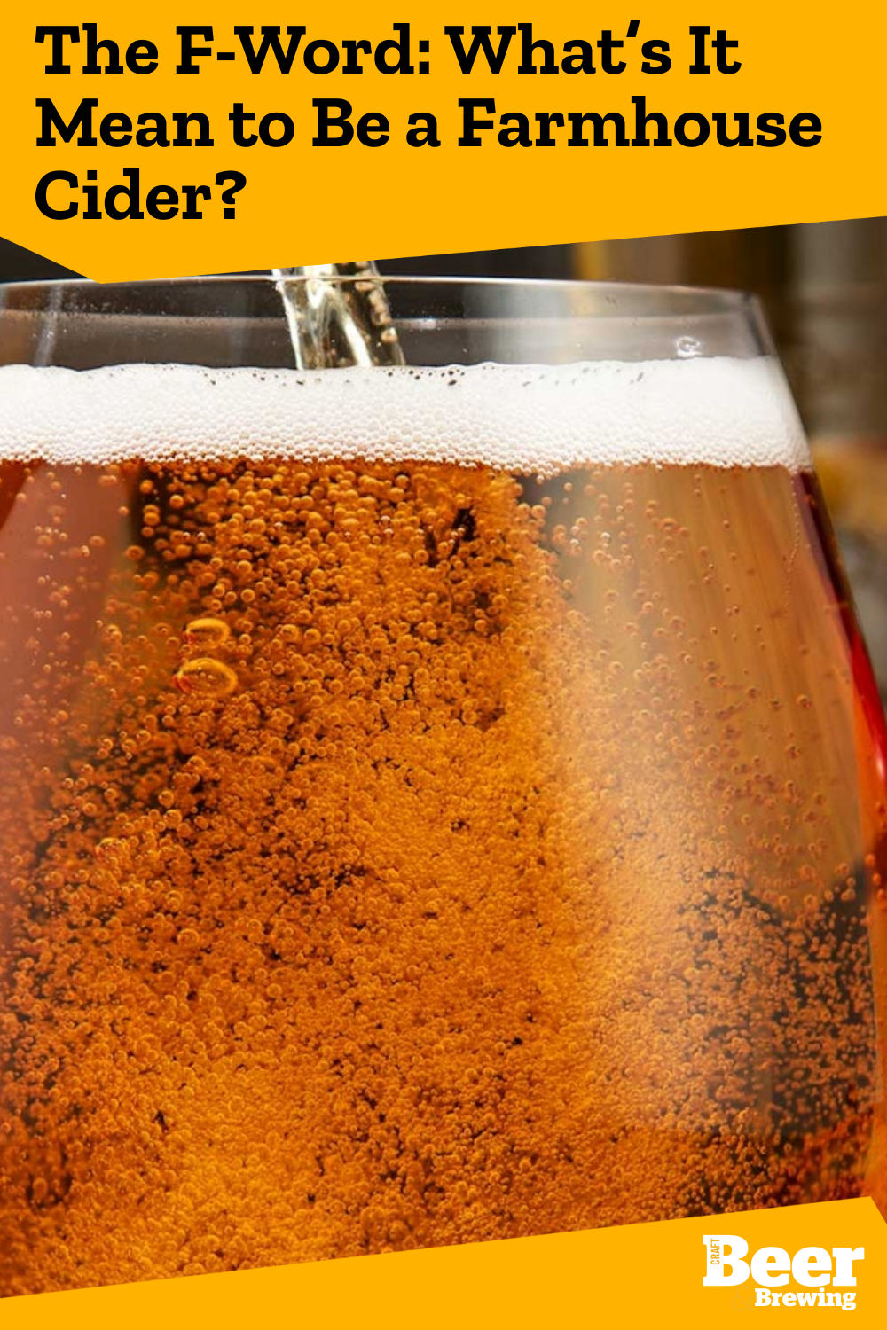 The F-Word: What’s It Mean to Be a Farmhouse Cider? | Craft Beer & Brewing