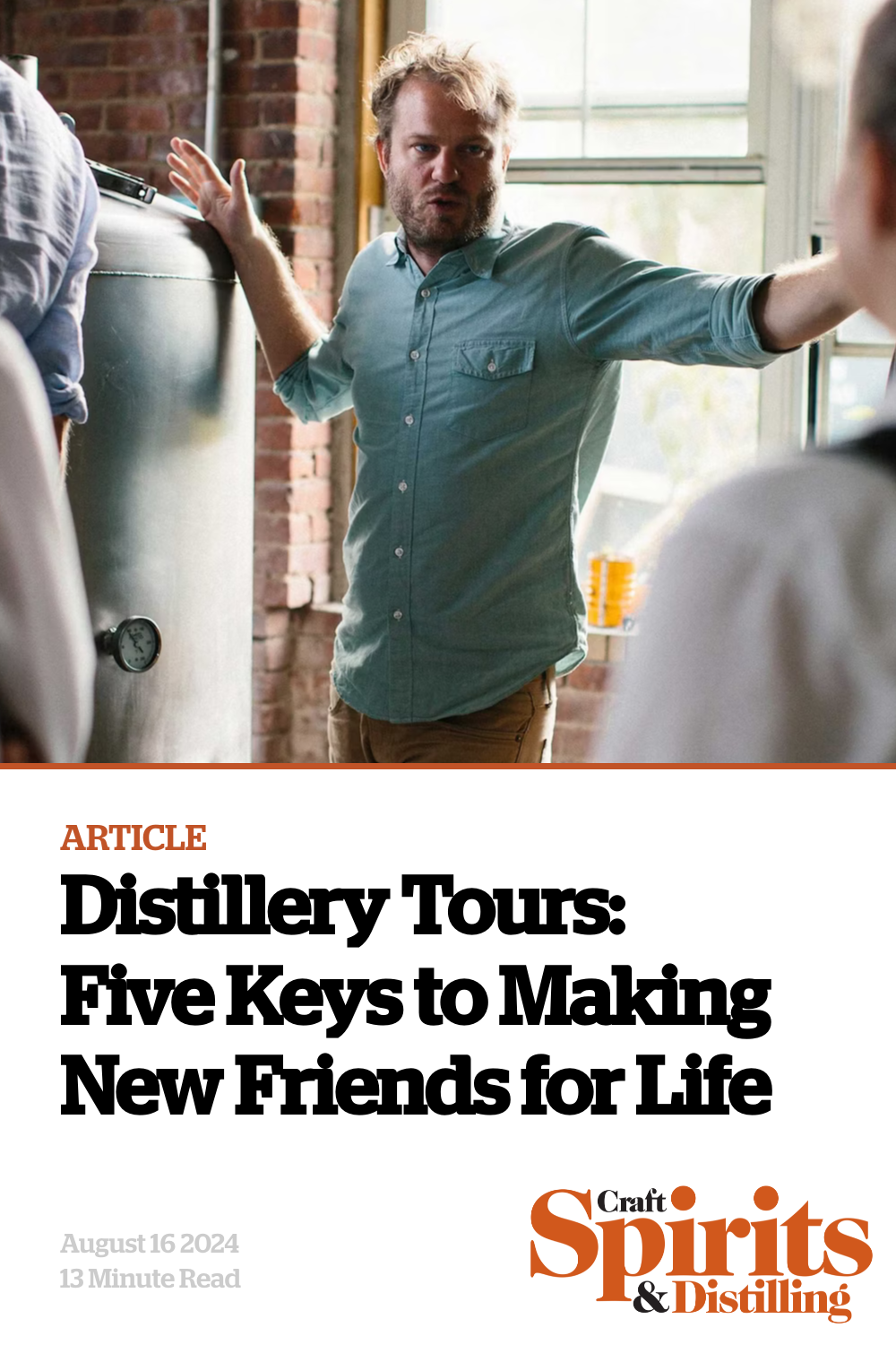 Distillery Tours: Five Keys to Making New Friends for Life | Spirits ... Distillery Tours: Five Keys to Making New Friends for Life | Spirits ...