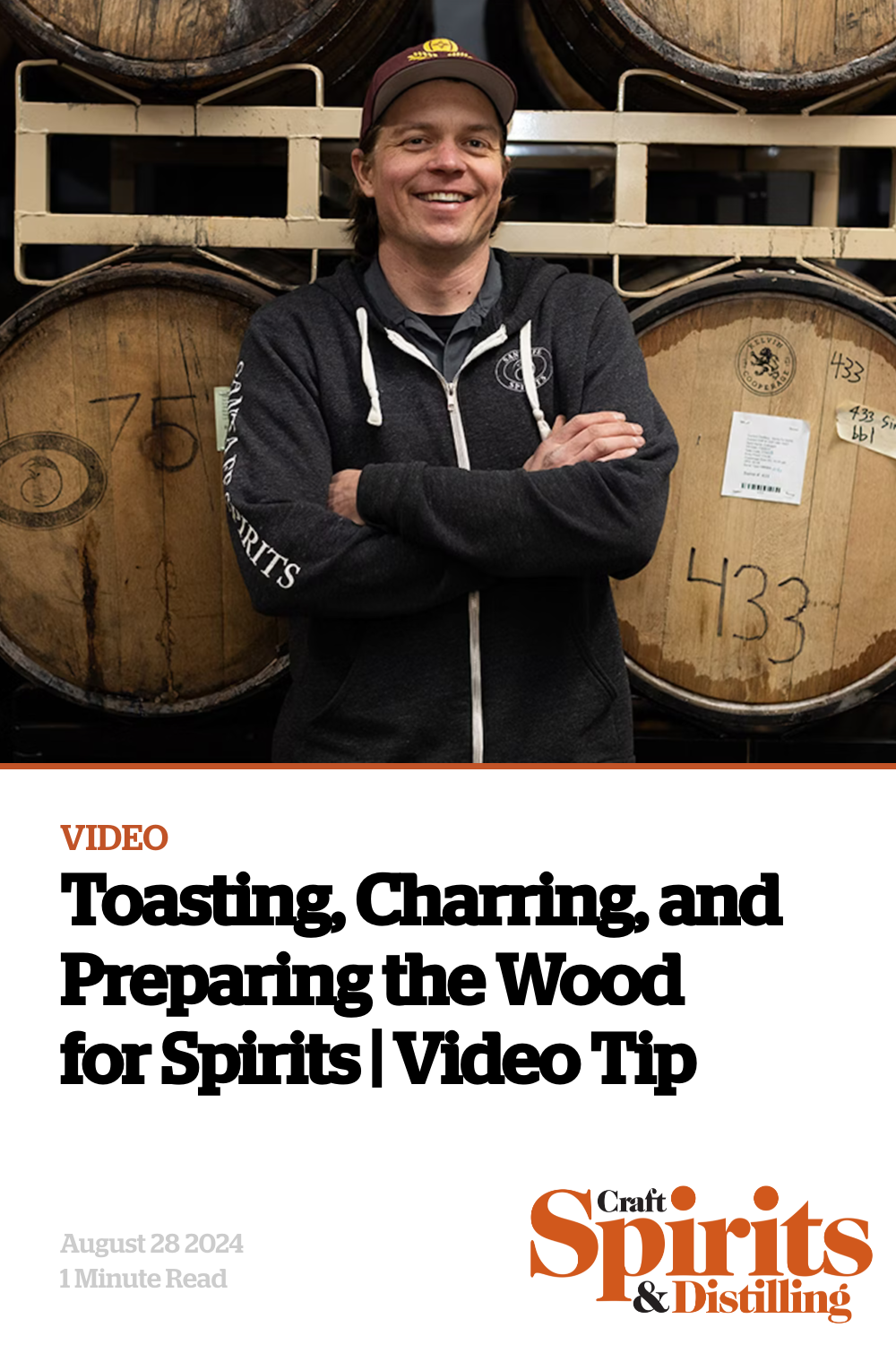 Toast, Char, and Preparing the Wood for Spirits | Video Tip | Spirits ...