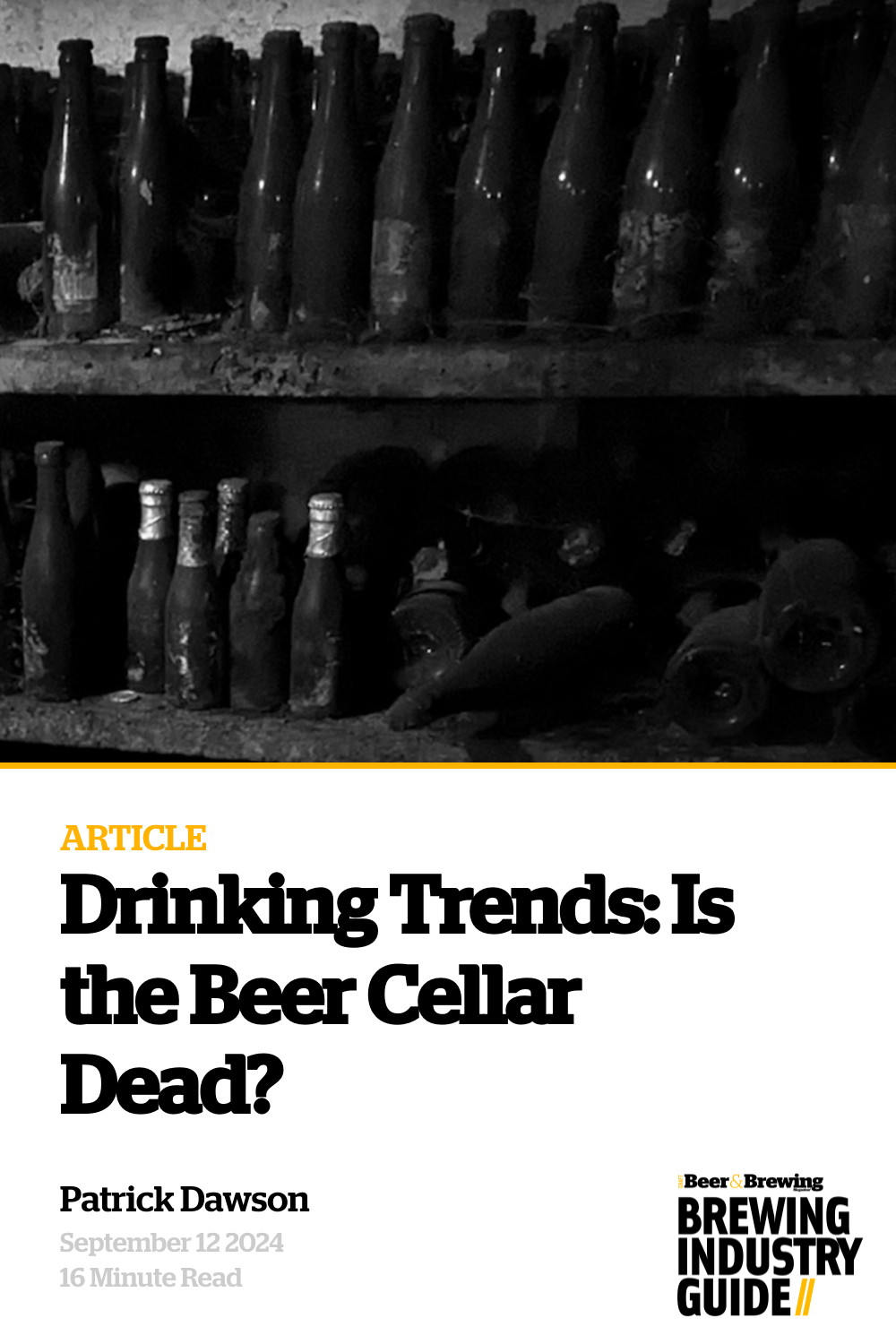 Drinking Trends: Is the Beer Cellar Dead? | Brewing Industry Guide