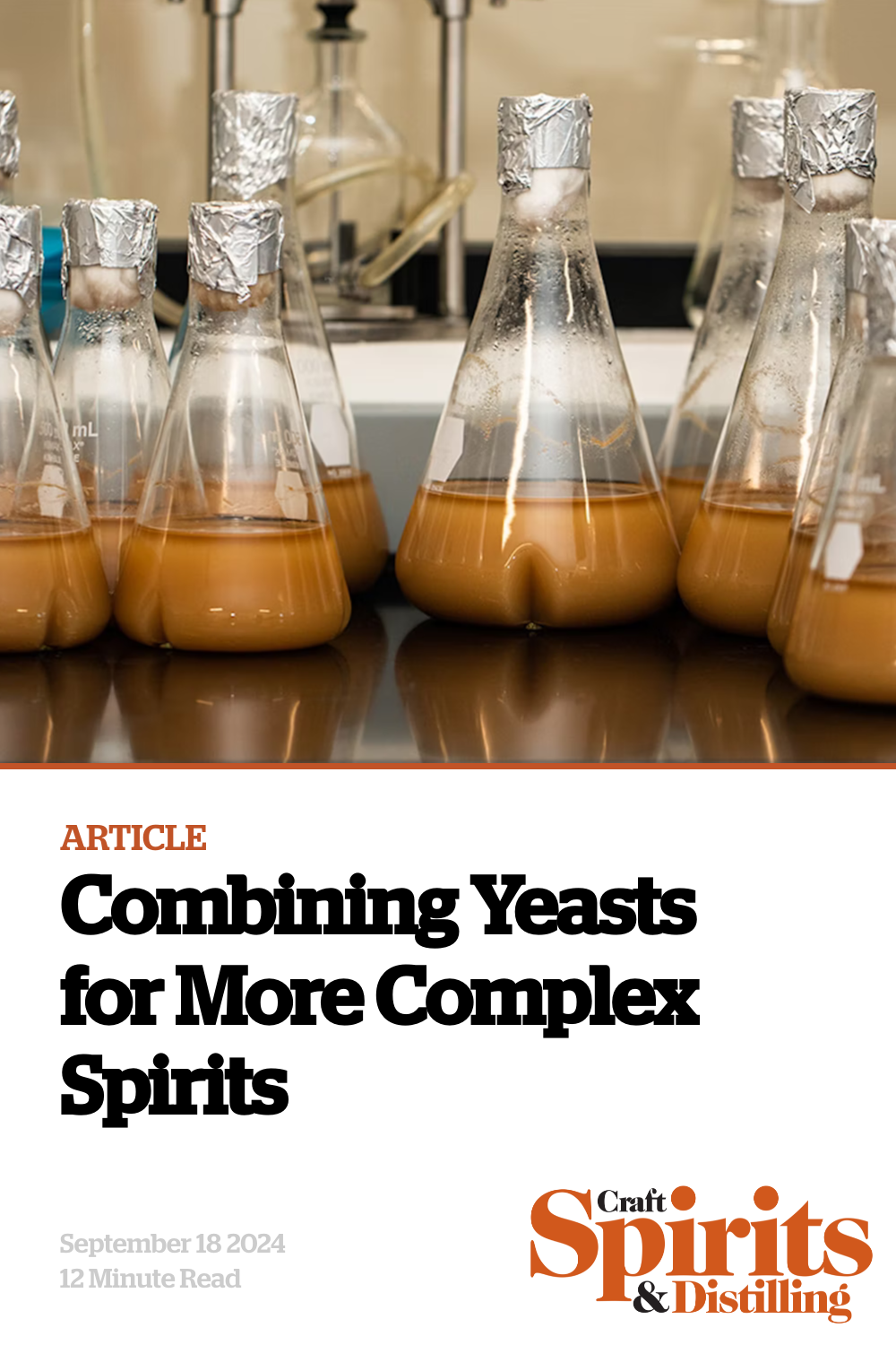 Combining Yeasts for More Complex Spirits | Craft Spirits & Distilling