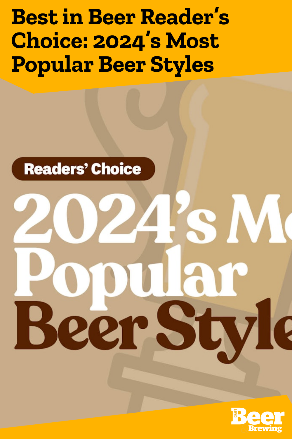 Best in Beer Reader’s Choice: 2024’s Most Popular Beer Styles | Craft ...